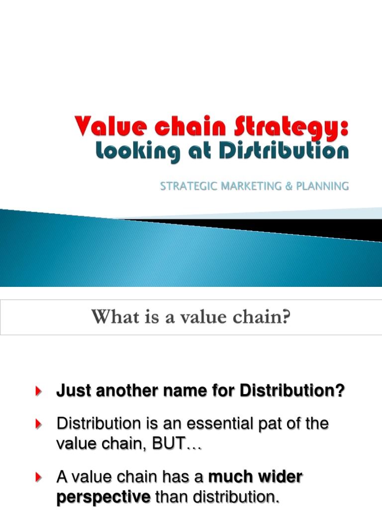 Managing Value Chain Relationships | PDF | Distribution (Business) | Sales