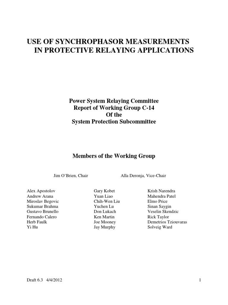 Use of Synchrophasor Measurements in Protective Relaying Applications ...