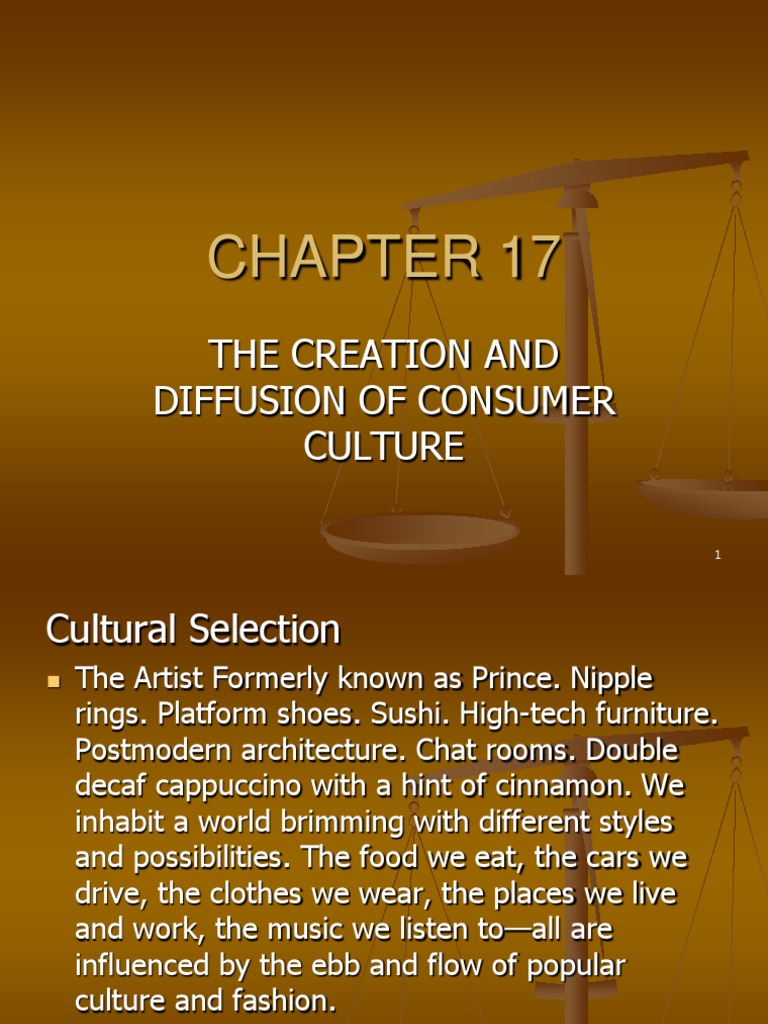The Creation and Diffusion of Consumer Culture | PDF | Fashion ...