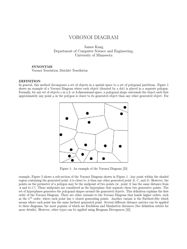 Voronoi Diagram: James Kang Department of Computer Science and Engineering, University of ...