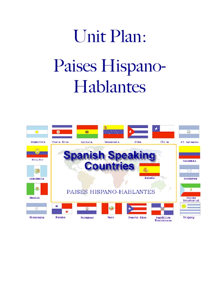 Unit Plan: Paises Hispano-Hablantes | PDF | Educational Assessment ...