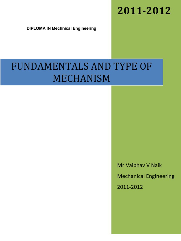 Fundamentals and Types of Mechanism | PDF | Machines | Kinematics
