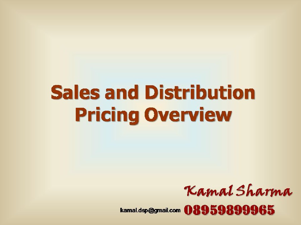 Sap-Sd Pricing Condition Technique & Pricing Procedure Determniation ...