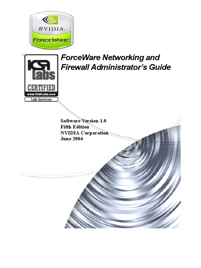 Forceware Networking and Firewall Administrator'S Guide: Software ...