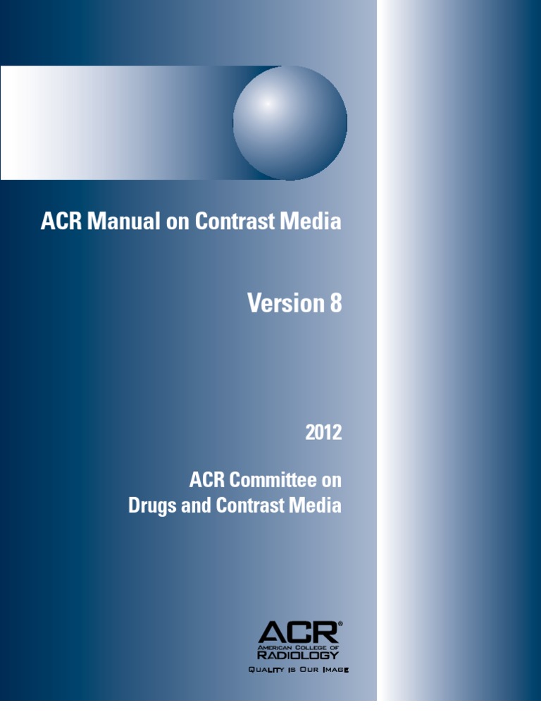 2012 ACR Committee On Drugs and Contrast Media | PDF | Allergy ...