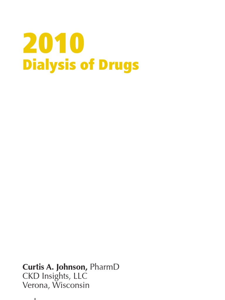 Dialysis Drugs 2010 | Dialysis | Hemodialysis
