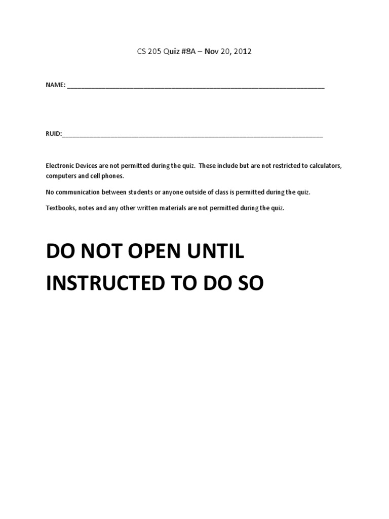 Do Not Open Until Instructed To Do So: CS 205 Quiz #8A - Nov 20, 2012 ...
