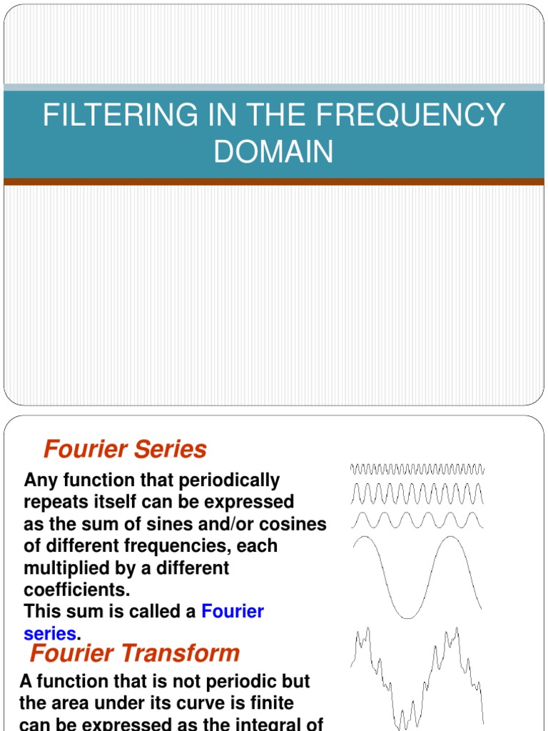 Filtering in The Frequency Domain | PDF | Low Pass Filter | Discrete Fourier Transform