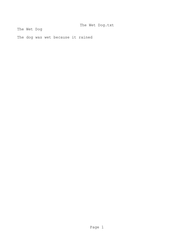 The Wet Dog - TXT The Wet Dog The Dog Was Wet Because It Rained | PDF
