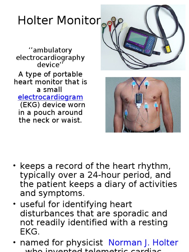 Holter Monitor: 'Ambulatory Electrocardiography Device'' | PDF ...