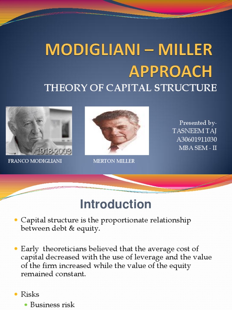 Modigliani - Miller Approach | PDF | Capital Structure | Financial Markets