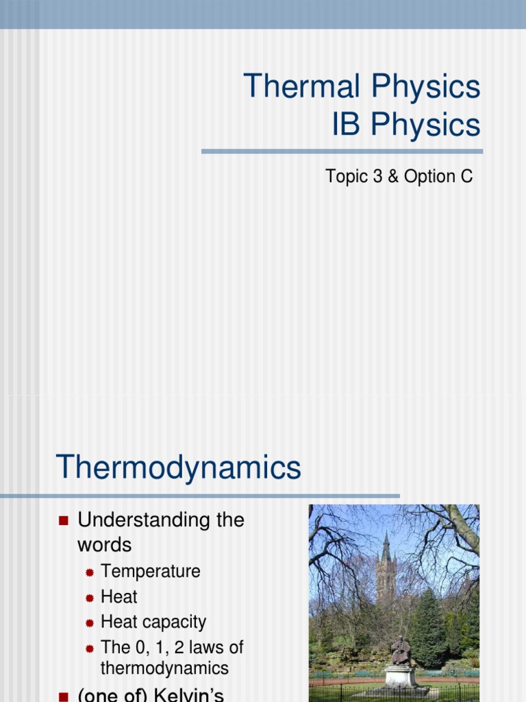 Thermal Physics IB Physics: Topic 3 & Option C | PDF | Temperature ...