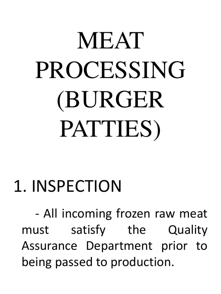 Meat Processing (Burger Patties) | PDF | Grilling | Food And Drink