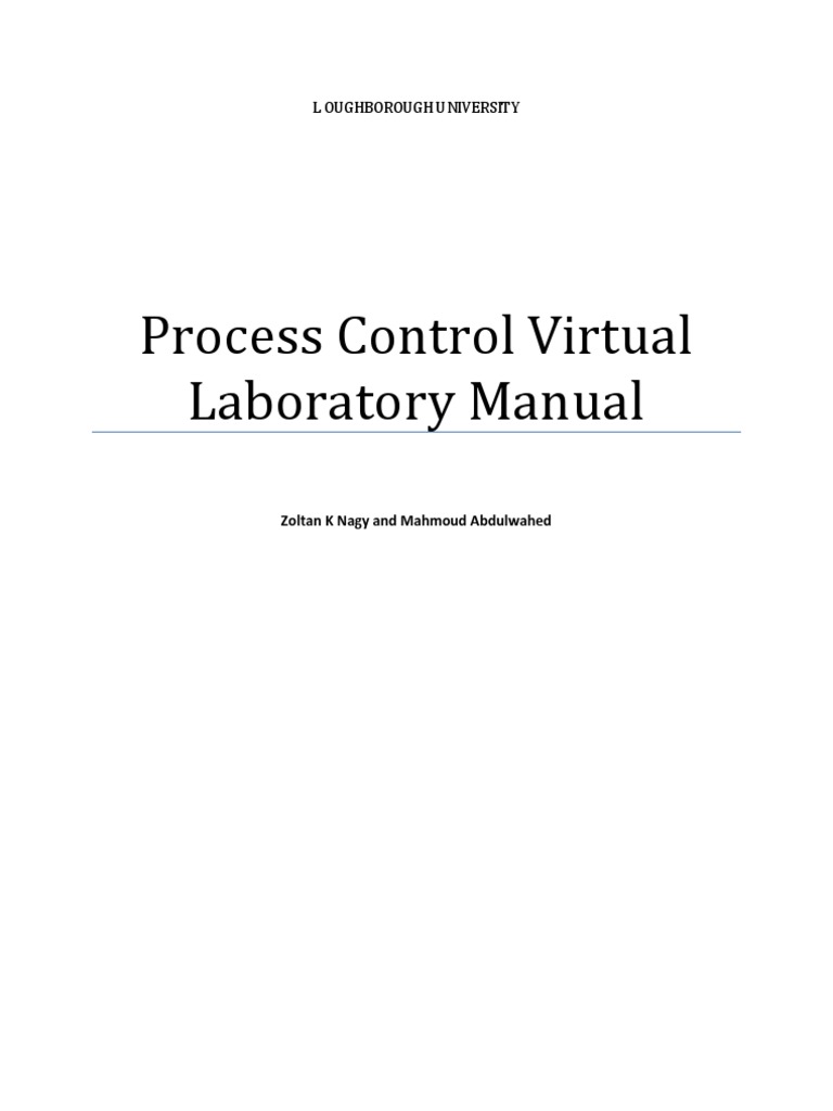 Process Control Virtual Laboratory Manual: A Guide to Simulating and ...