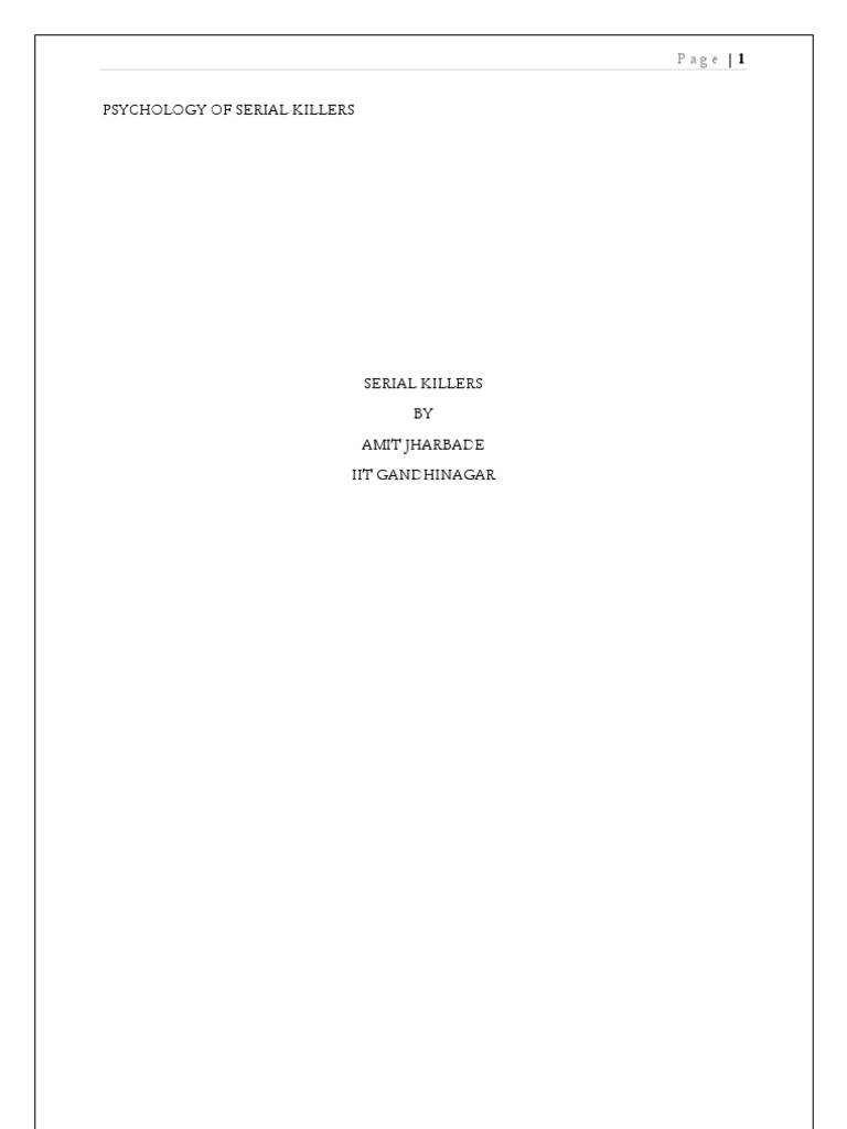 Psychology of Serial Killers - Report | PDF | Serial Killer | Clinical ...