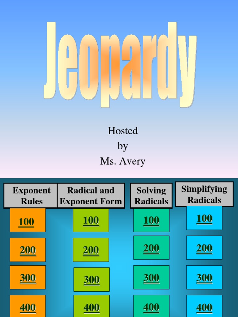 Exponent and Radical Rules Jeopardy Review | PDF