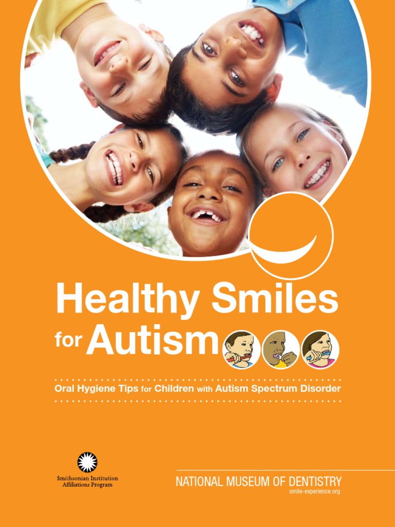 Healthy Smiles For Autism | PDF | Toothbrush | Oral Hygiene