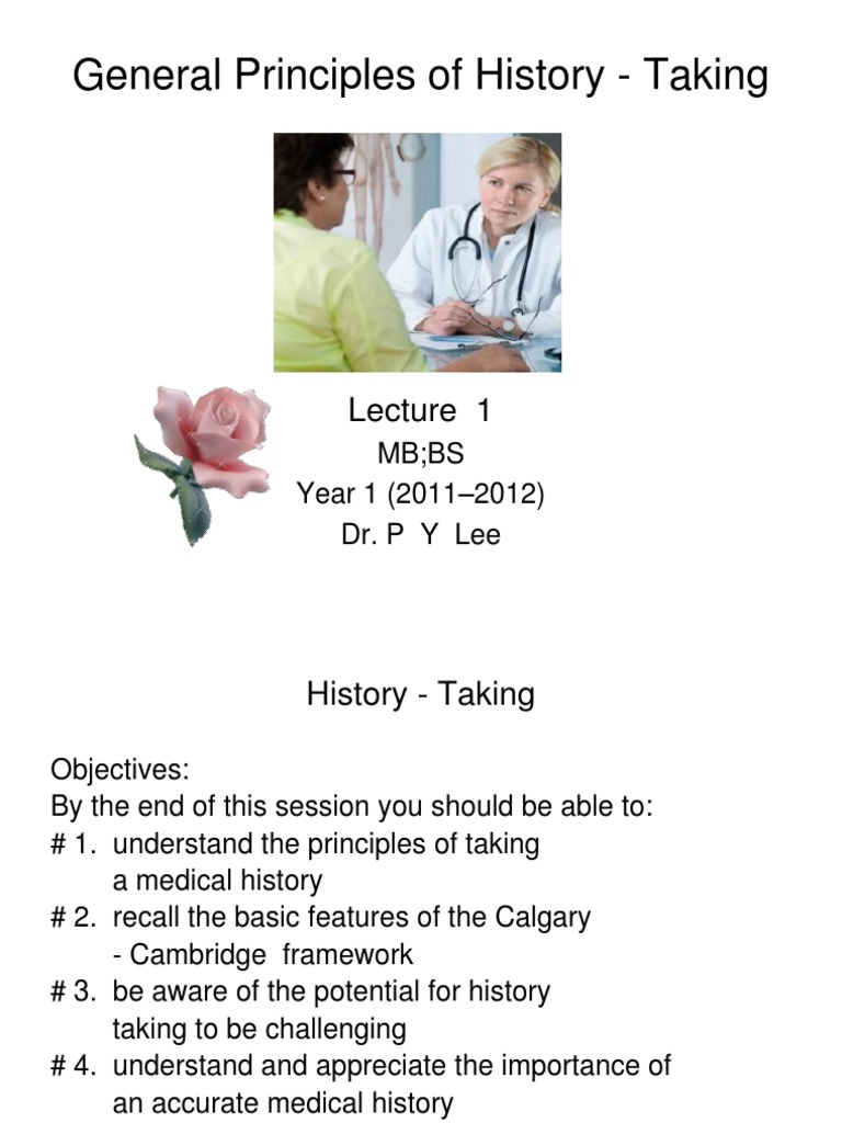 General Principles of History - Taking: MB Bs Year 1 (2011 - 2012) Dr ...