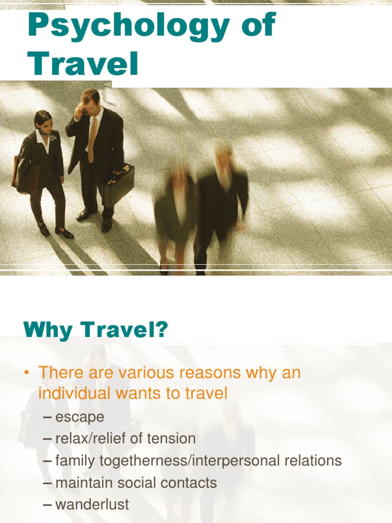 Psychology of Travel | Motivation | Self-Improvement