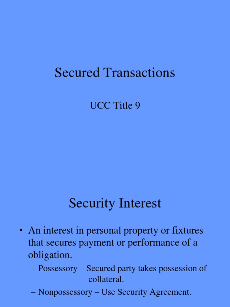 Secured Transactions: UCC Title 9 | PDF | Security Interest ...