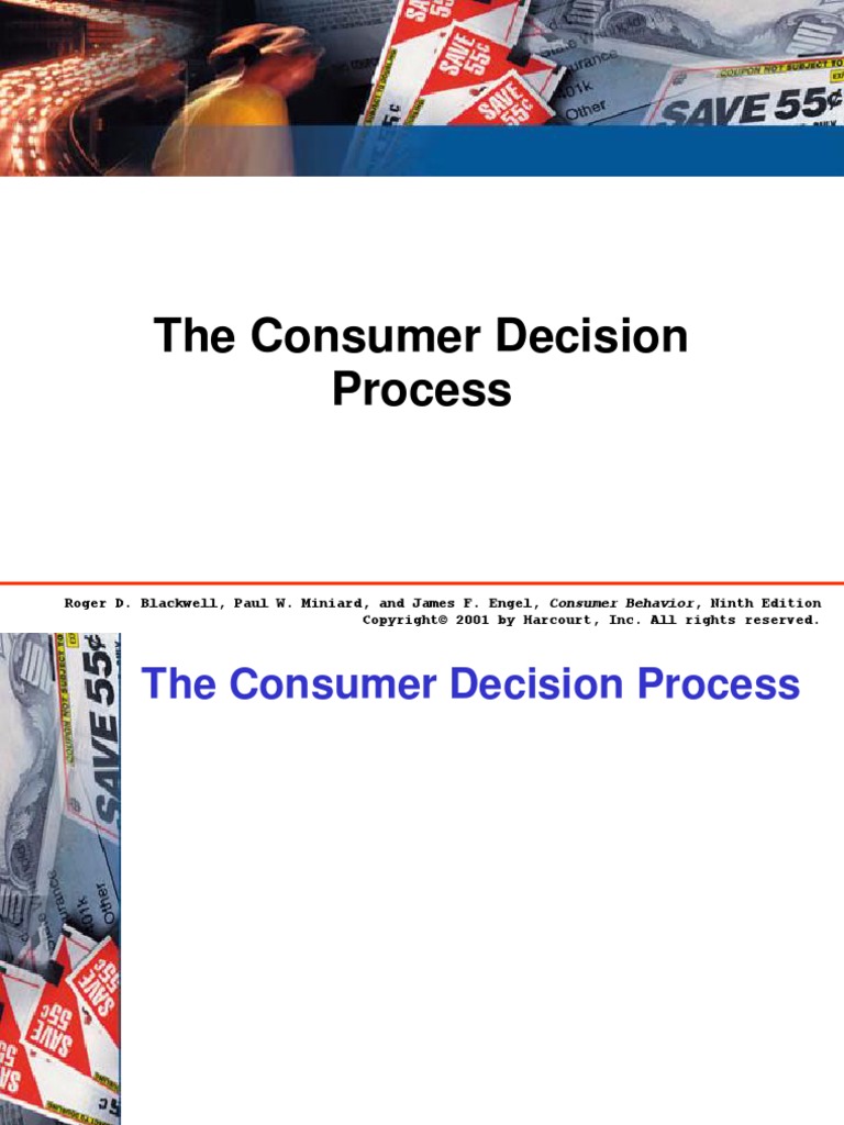 The Consumer Decision Process: Roger D. Blackwell, Paul W. Miniard, and ...