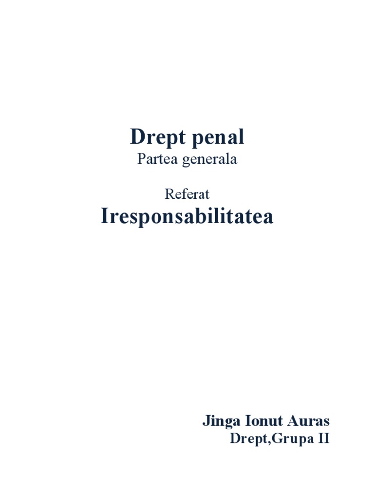 Referat Iresponsabilitatea-Jinga Ionut Auras | PDF
