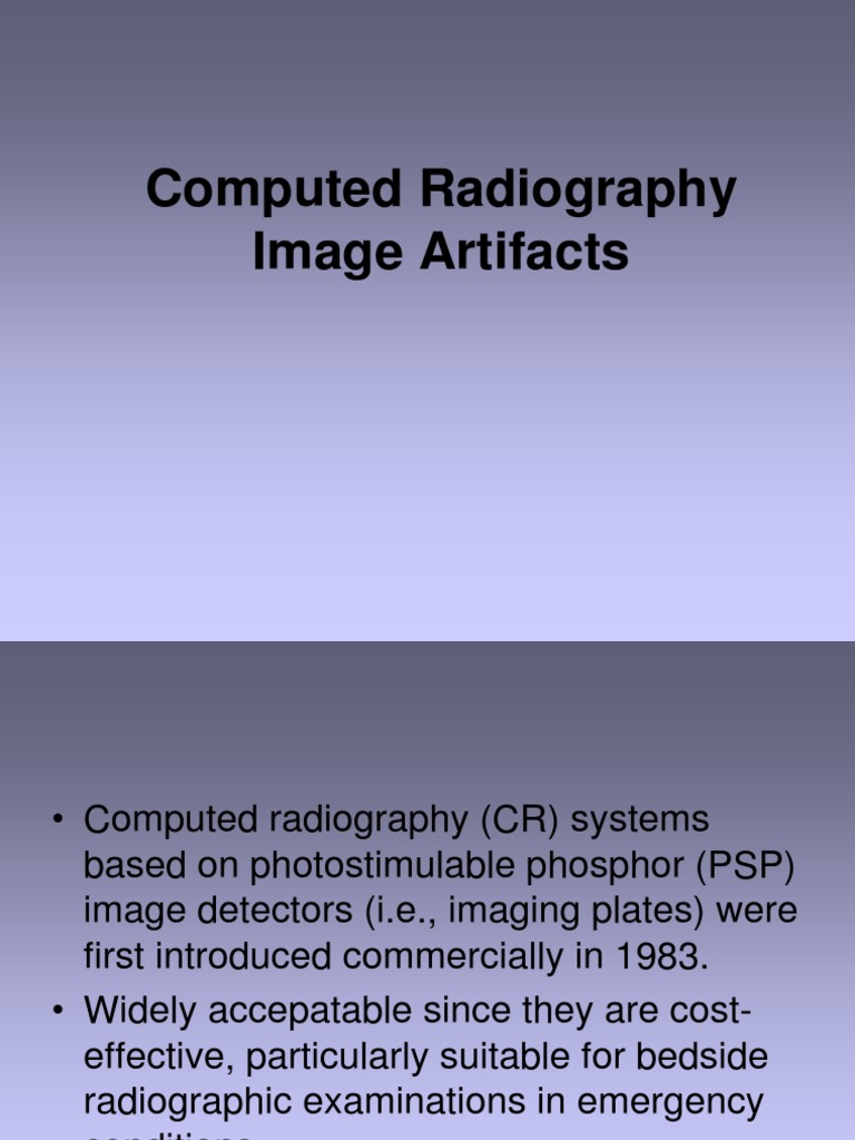 CR Artifacts | PDF | Radiography | Radiology