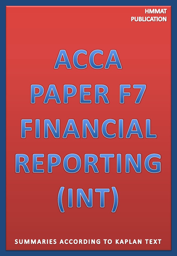 ACCA F7 Financial Reporting Int Summaries According To Kaplan Text | PDF