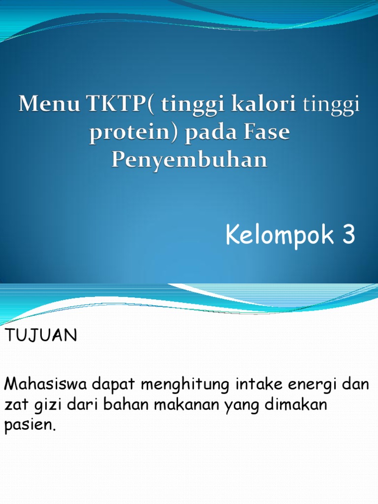 Menu TKTP (Tinggi Kalori Tinggi Protein) | PDF