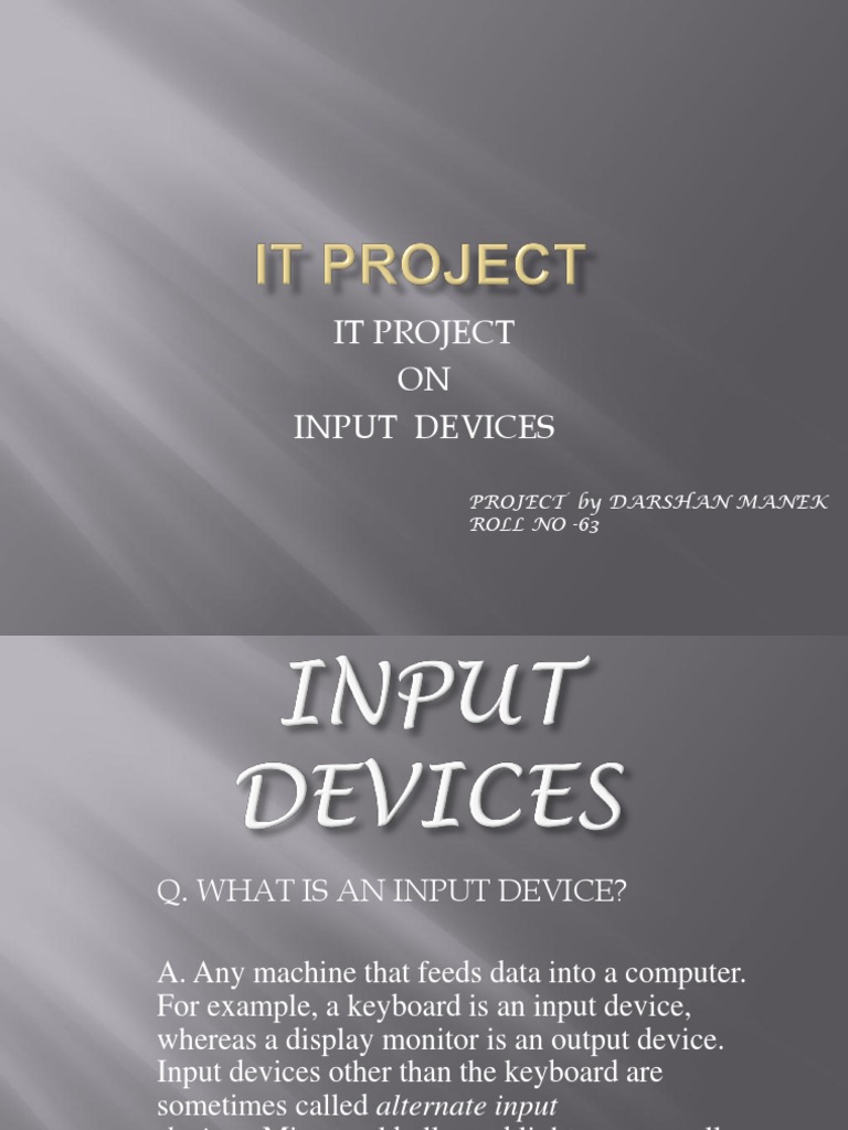 Input Device Roll No 63 | PDF | Computer Keyboard | Microphone