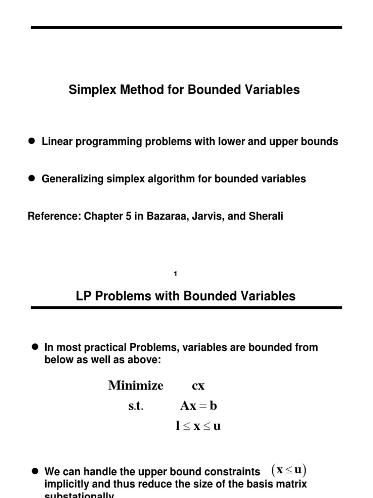 Simplex Method For Bounded Variables Linear Programming Problems With Lower And Upper Bounds 