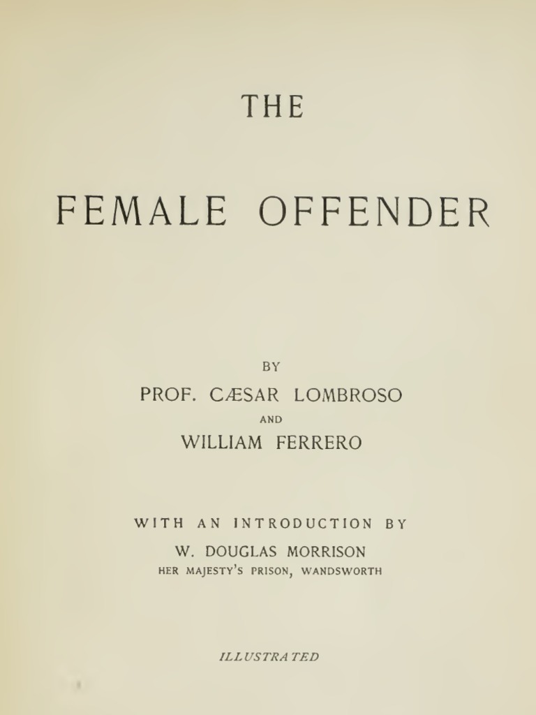 Cesare Lombroso The Female Offender | PDF | Sentence (Law) | Crime & Violence