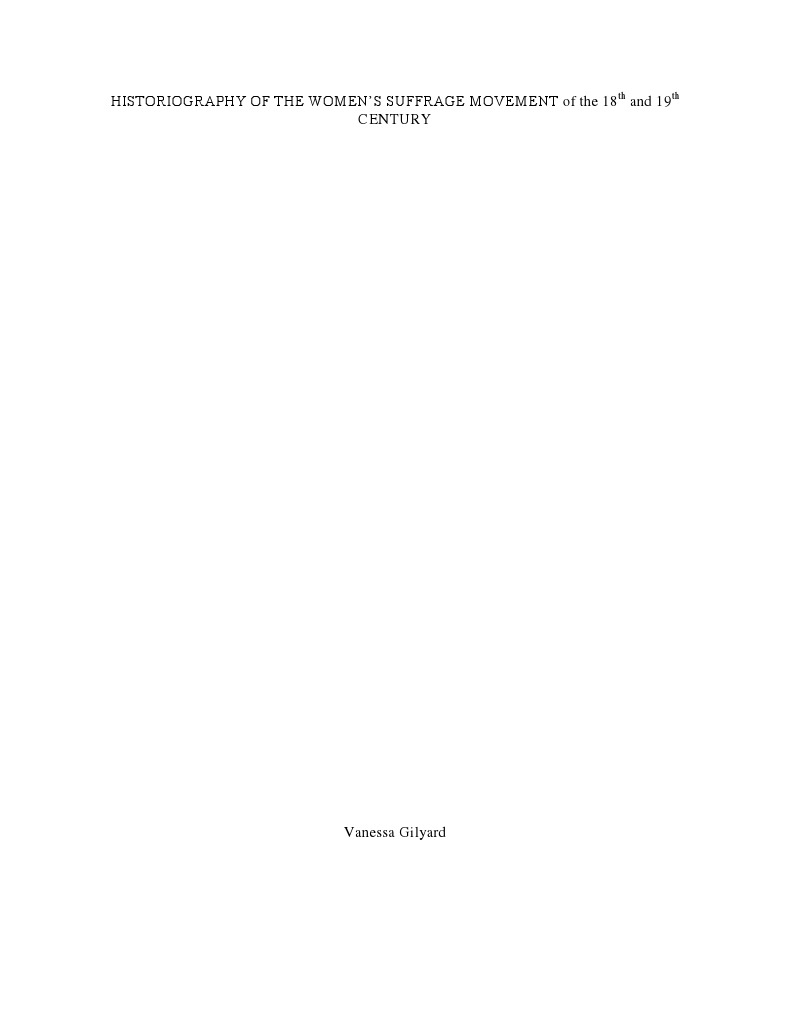 Hist 520 Historiography of The Womens Suffrage Movement of The 19th and ...