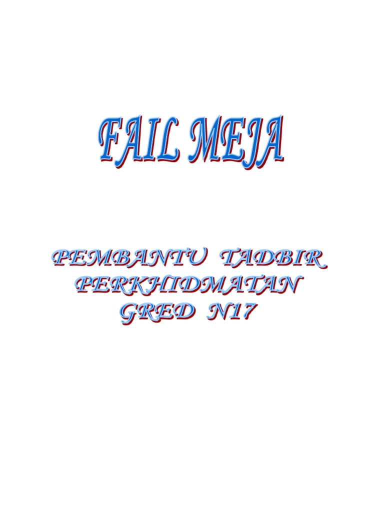 Fail Meja Pem Tadbir Perkhidmatan | PDF