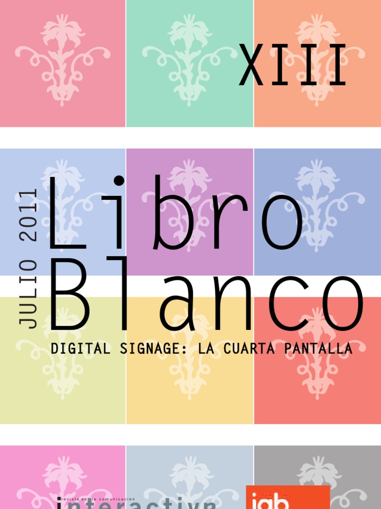 Volumen 13 Del Libro Blanco: Digital Signage, La Cuarta Pantalla | PDF | Publicidad | Medición
