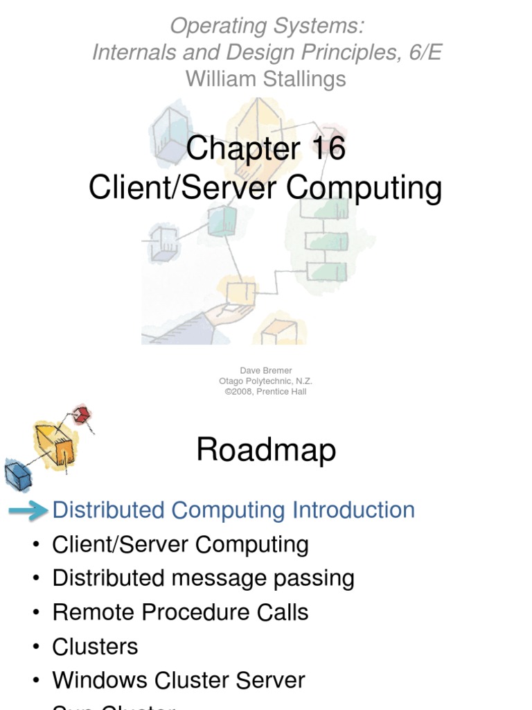 Client/Server Computing: Operating Systems: Internals and Design ...