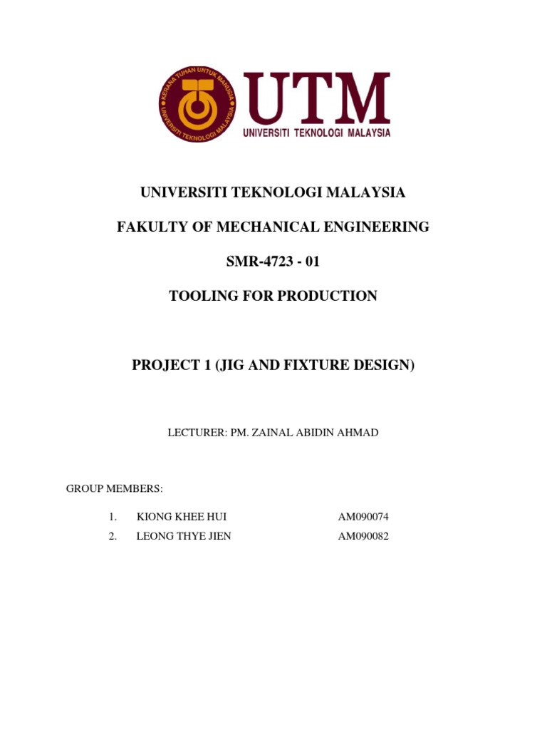 Project Jig & Fixture UTM | PDF | Machining | Drilling