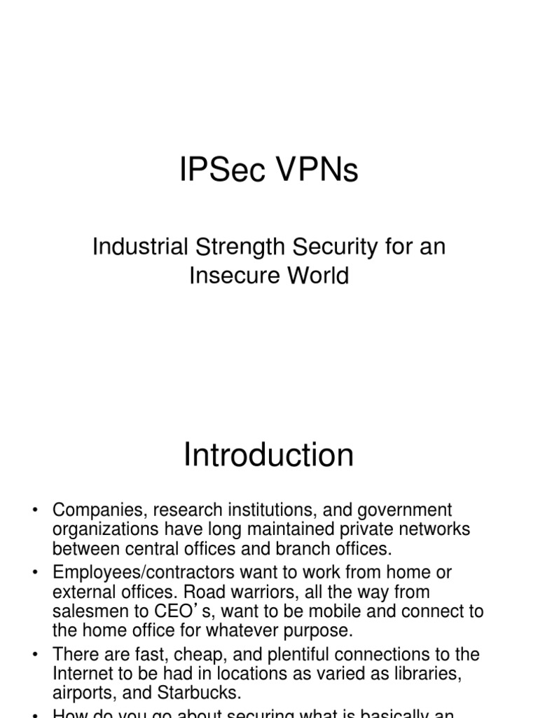 Ipsec VPNS: Industrial Strength Security For An Insecure World | PDF ...