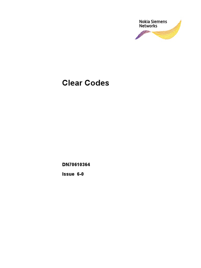 Clear Codes: DN70610364 Issue 6-0 | PDF | Documentation | Computer Network