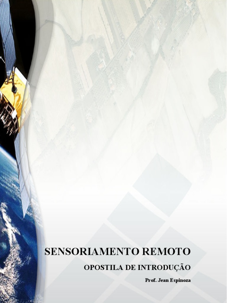 Introdução ao Sensoriamento Remoto | PDF | Radiação eletromagnética ...