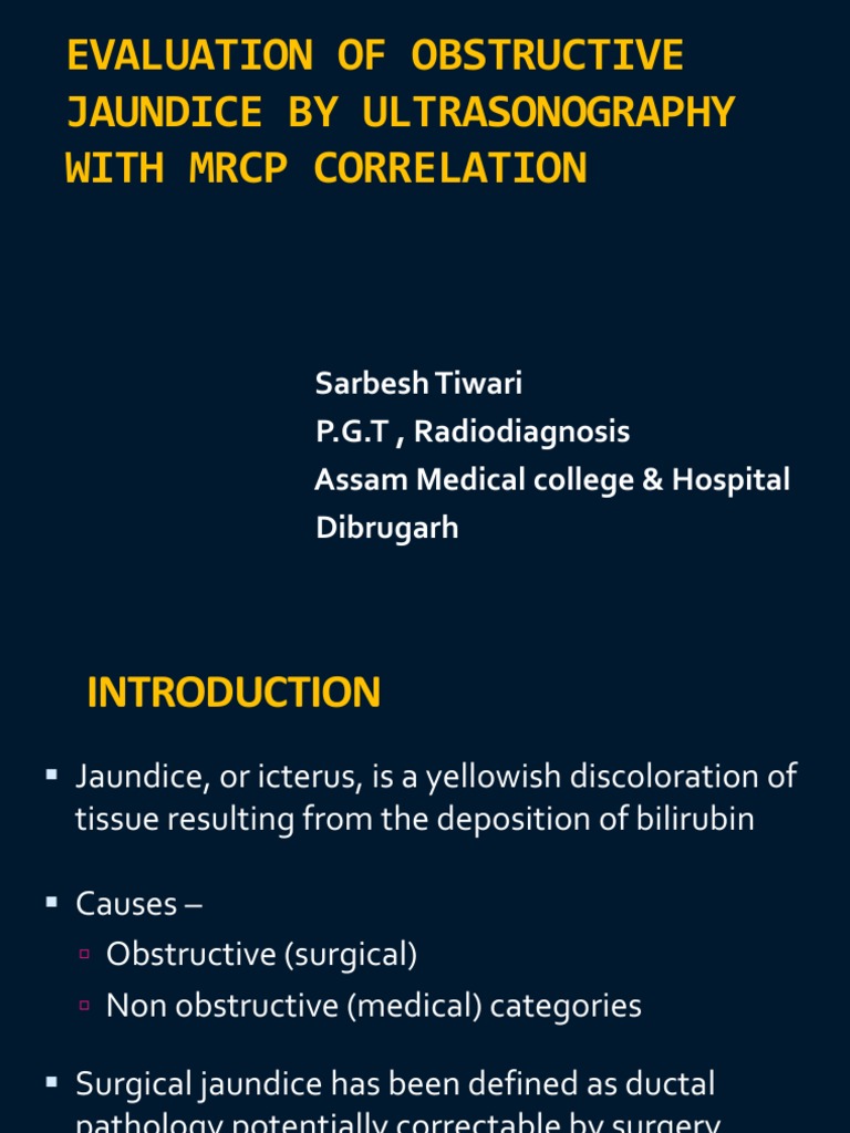 Evaluation of Obstructive Jaundice by Ultrasonography With MRCP ...