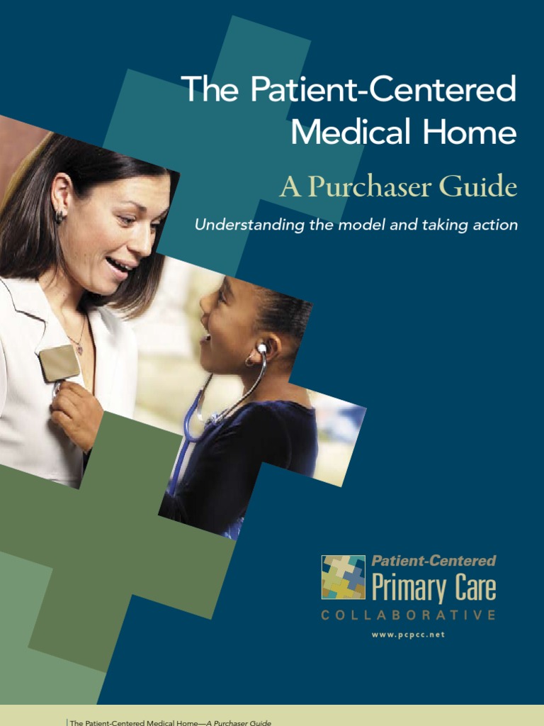 A Purchaser's Guide To Understanding Thethe Medical Home Model | PDF ...