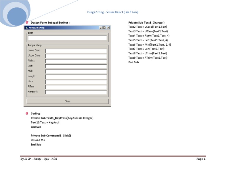 Design Form Sebagai Berikut: Private Sub Text1 - Change : Fungsi String ...