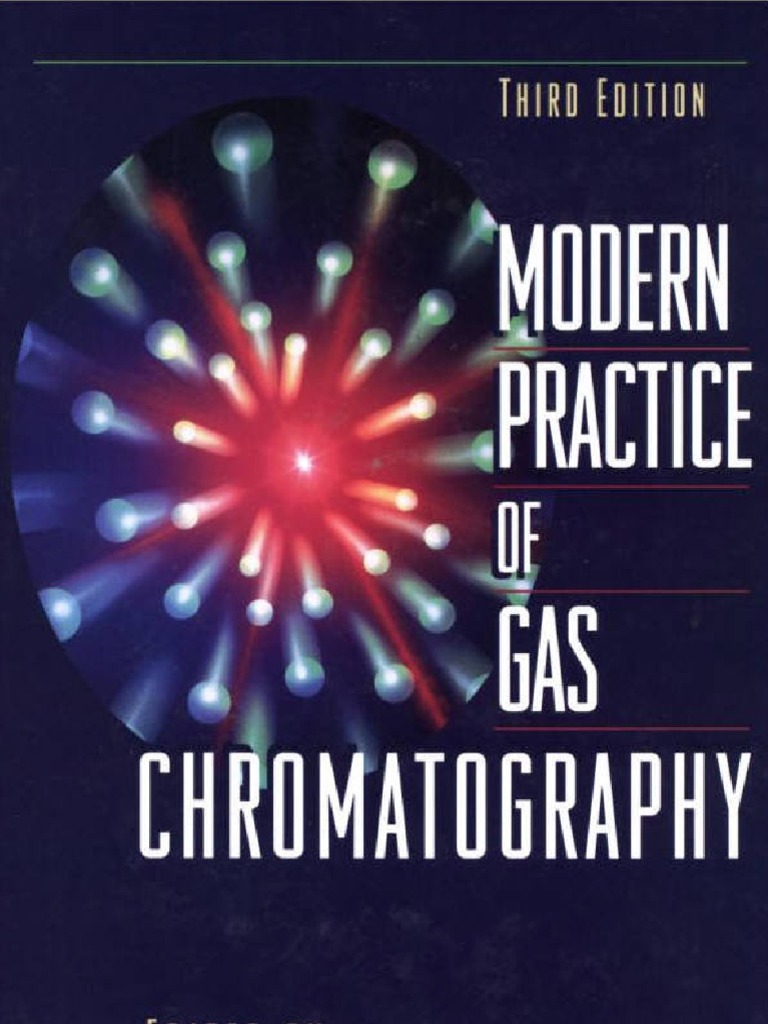 Modern Practice of Gas Chromatography Wiley 3ed | PDF