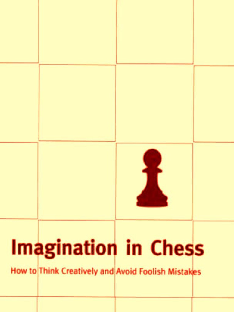 Imagination in Chess | PDF
