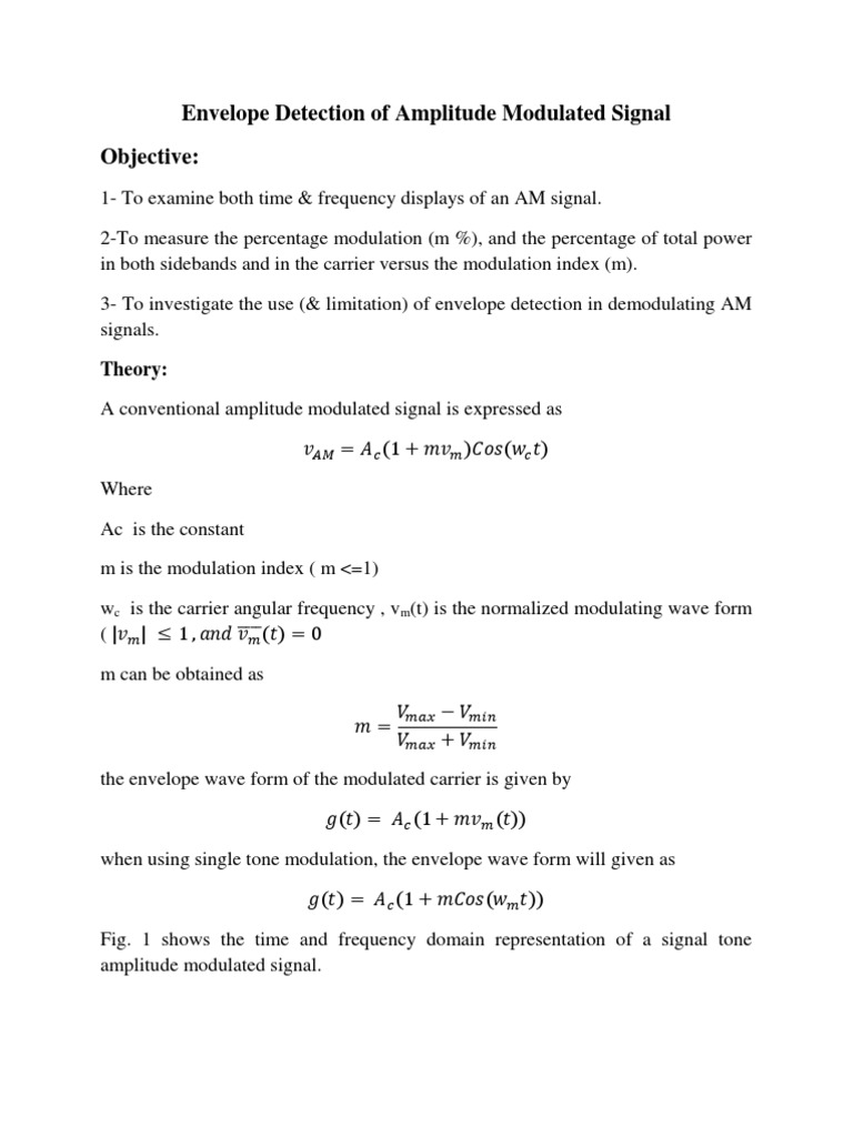 Envelope Detection of Amplitude Modulated Signal Objective:: Theory ...