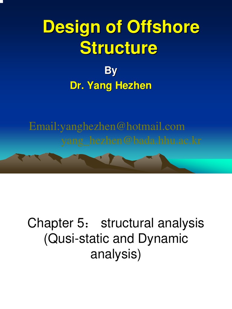 Design of Offshore Structures | PDF | Structural Load | Strength Of ...