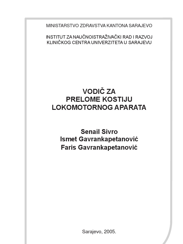 MZ Vodic Za Prelome Kostiju Lokomotornog Aparata | PDF
