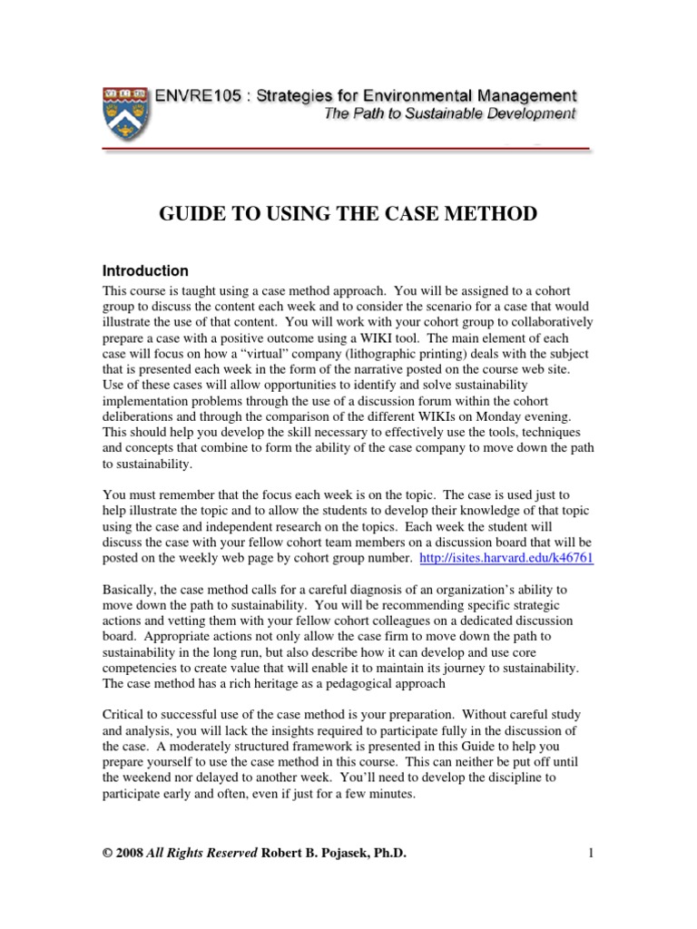 Guide To Using The Case Method: © 2008 All Rights Reserved Robert B ...