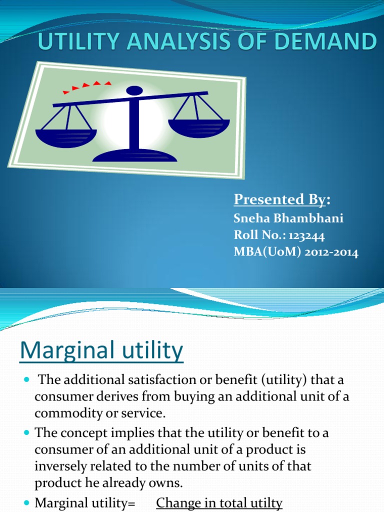 An Analysis of Marginal Utility Theory: Diminishing Marginal Utility ...